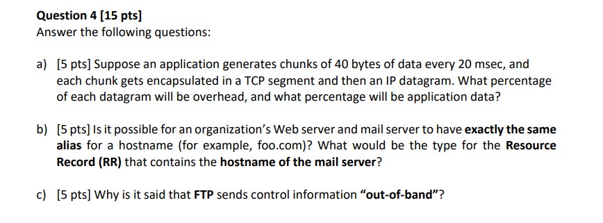 Solved Question 4 [15 ﻿pts] ﻿Answer the following questions: | Chegg.com