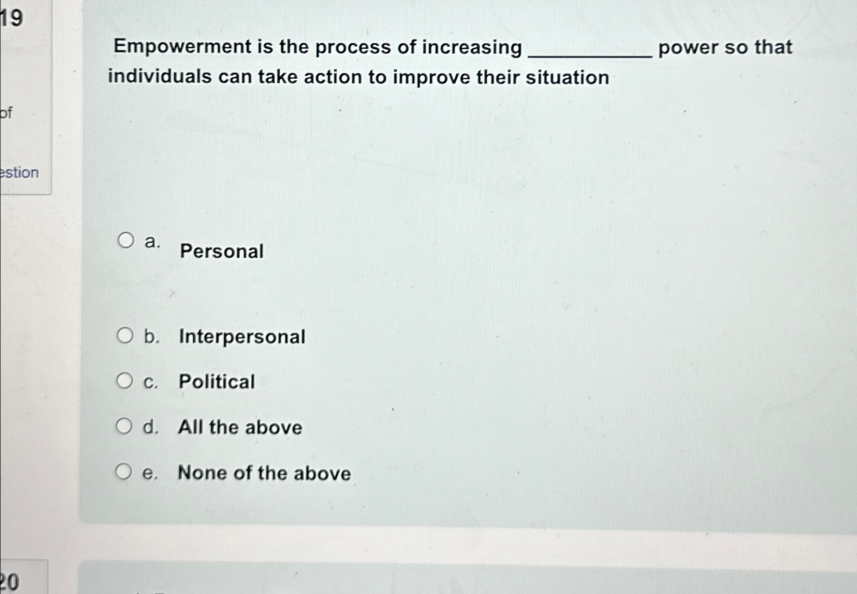 Solved Empowerment is the process of increasing power so | Chegg.com