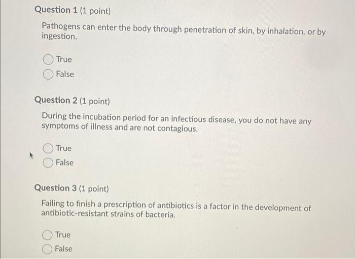 Solved Question 1 (1 point) Pathogens can enter the body | Chegg.com