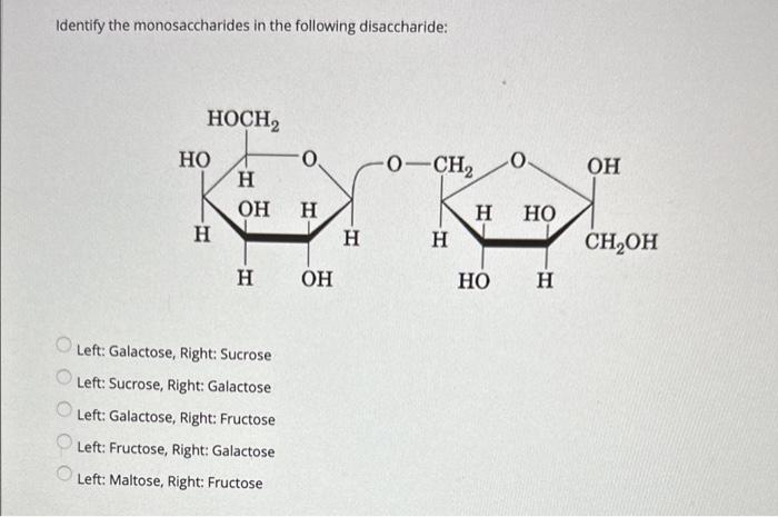 Solved Identify the monosaccharides in the following | Chegg.com