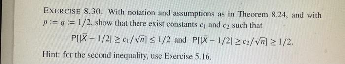 EXERCISE 8.30. With notation and assumptions as in | Chegg.com