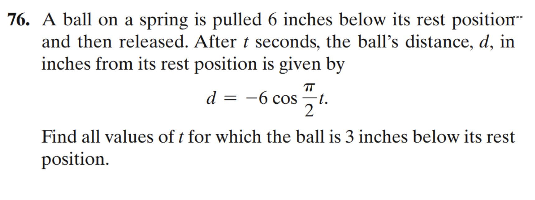 Solved A ball on ﻿a spring is ﻿pulled 6 ﻿inches below its | Chegg.com
