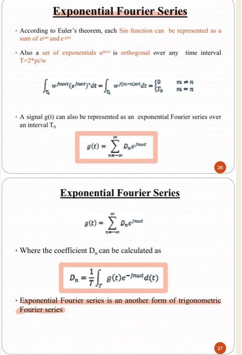 Solved Sketch the signal g(t)=t and find the exponential | Chegg.com