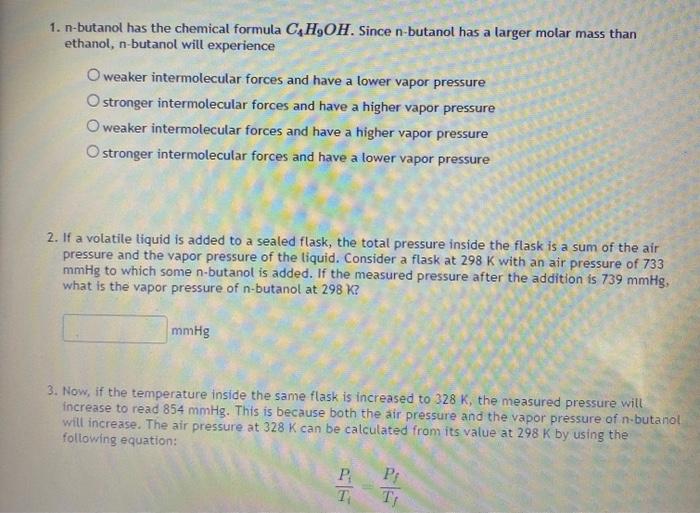 Solved n-butanol has the chemical formula C4H9OH. Since | Chegg.com