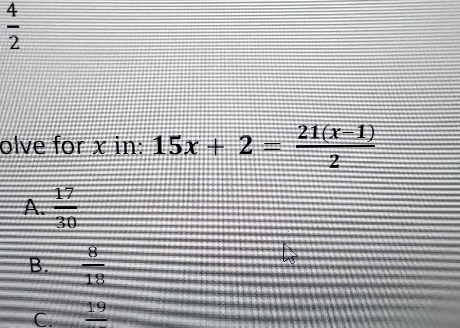 Solved 24 olve for x in: 15x+2=221(x−1) A. 3017 B. 188 | Chegg.com