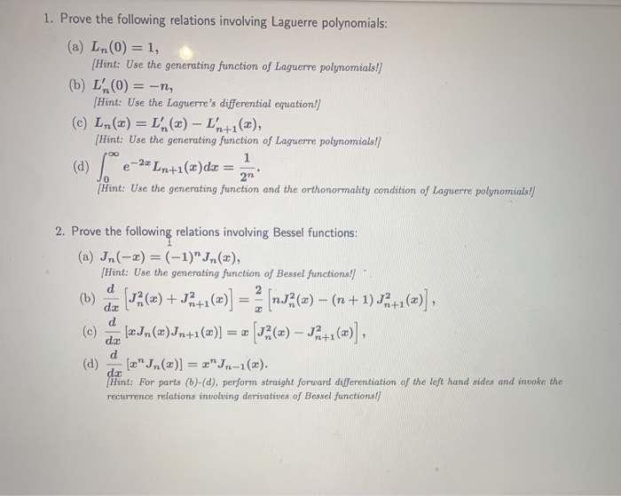 Solved 1. Prove the following relations involving Laguerre | Chegg.com