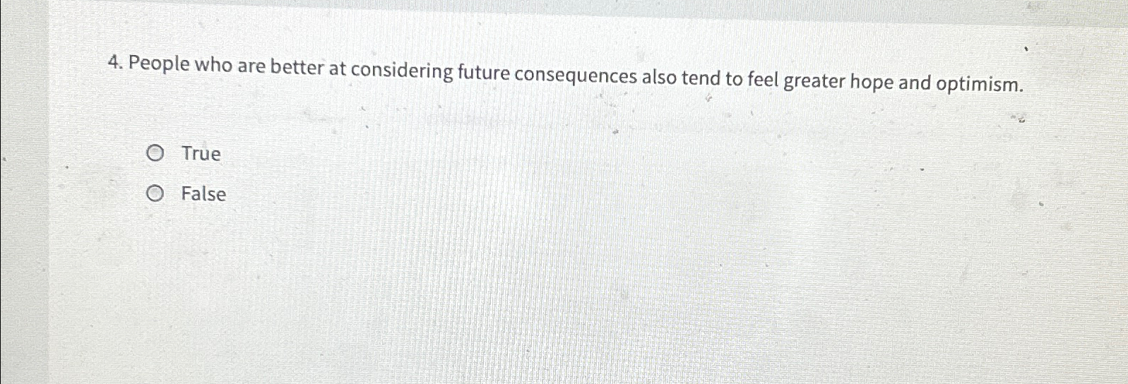 Solved People who are better at considering future | Chegg.com