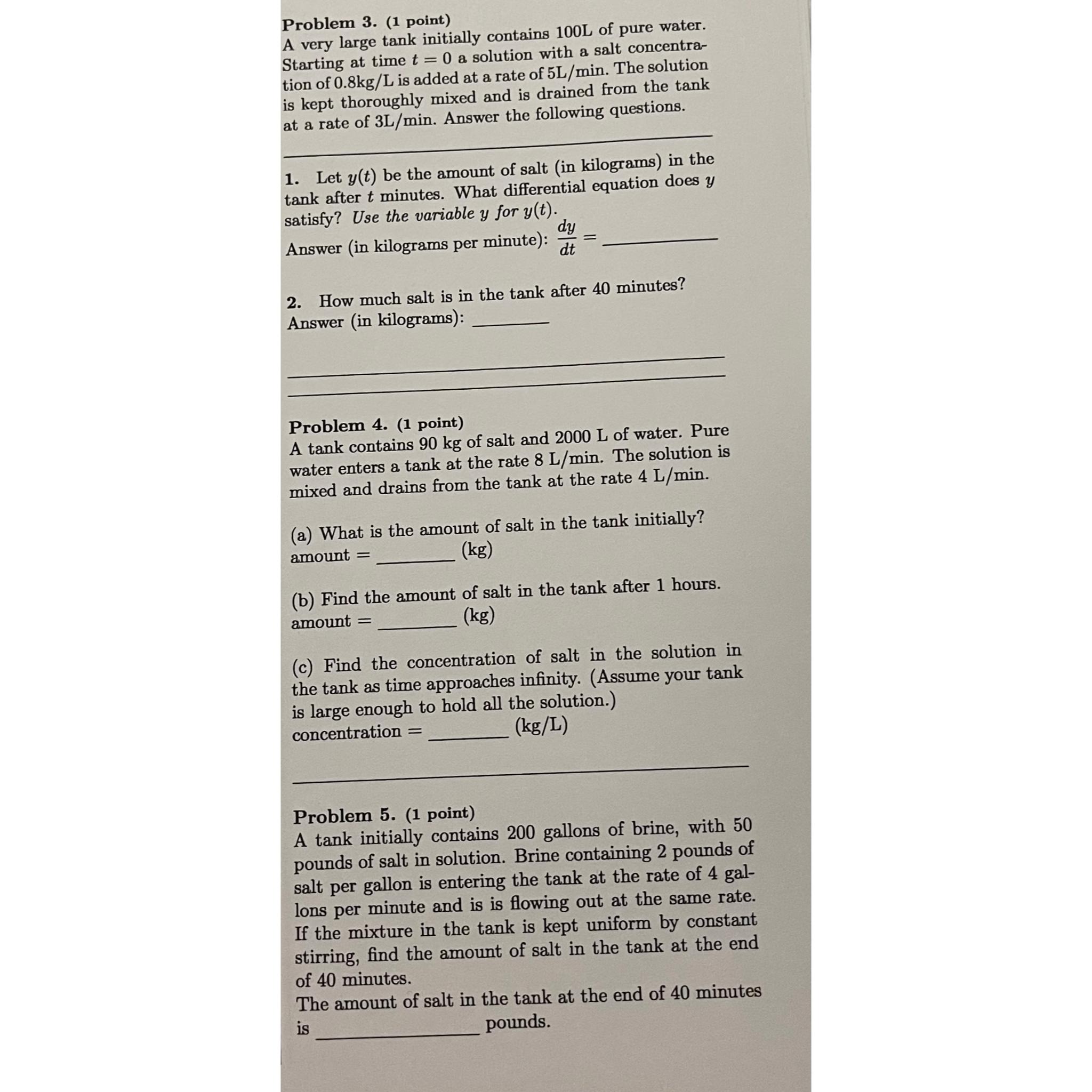 Solved Problem 3. (1 ﻿point)A very large tank initially | Chegg.com