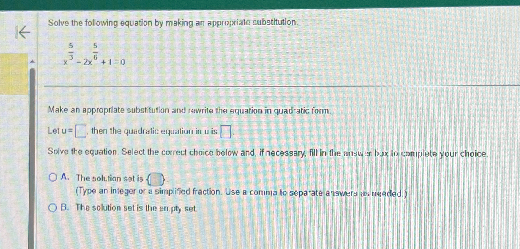 Solved Solve the following equation by making an appropriate | Chegg.com