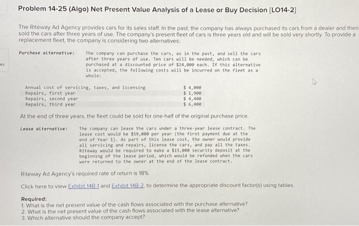 Solved Problem 14-25 (Algo) Net Present Value Analysis of a | Chegg.com