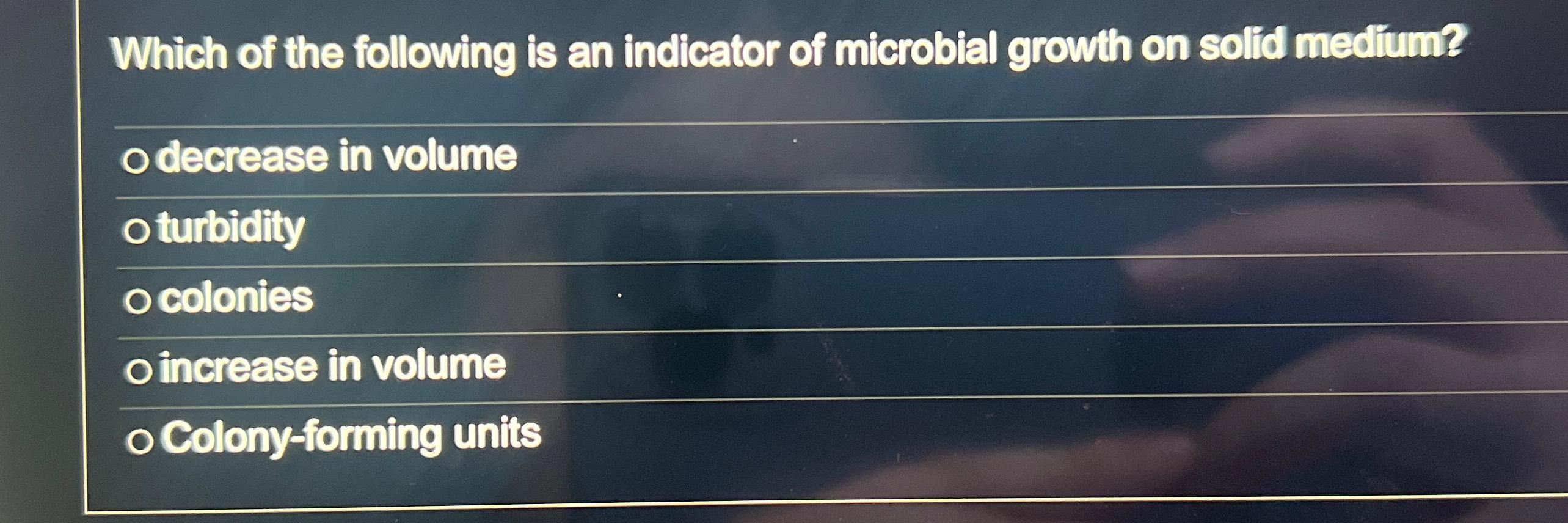 Solved Which of the following is an indicator of microbial | Chegg.com
