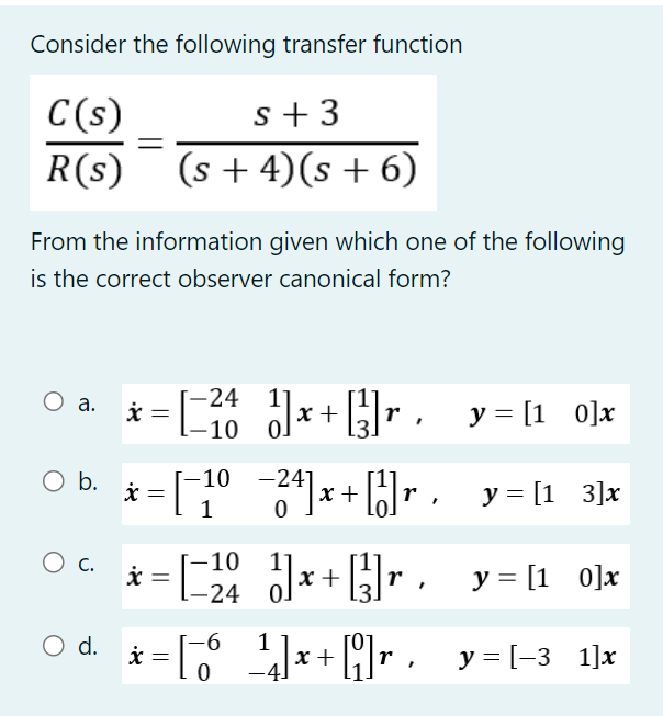 Solved Consider the following transfer | Chegg.com