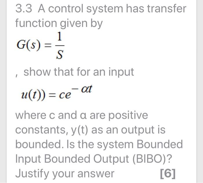 Solved 1 3.3 A control system has transfer function given by | Chegg.com