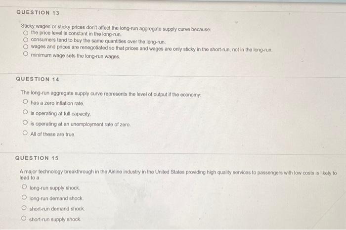 Solved Sticky wages or sticky prices dor't affect the | Chegg.com