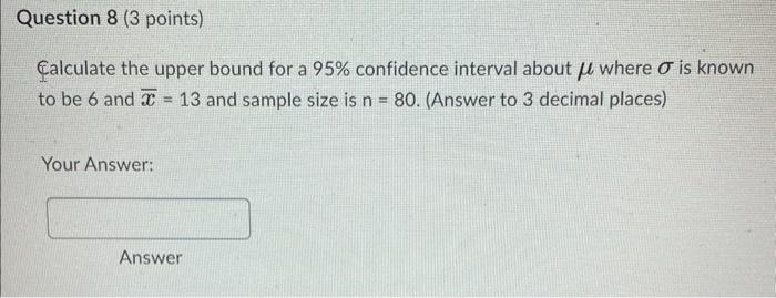 Solved Calculate the upper bound for a 95% confidence | Chegg.com