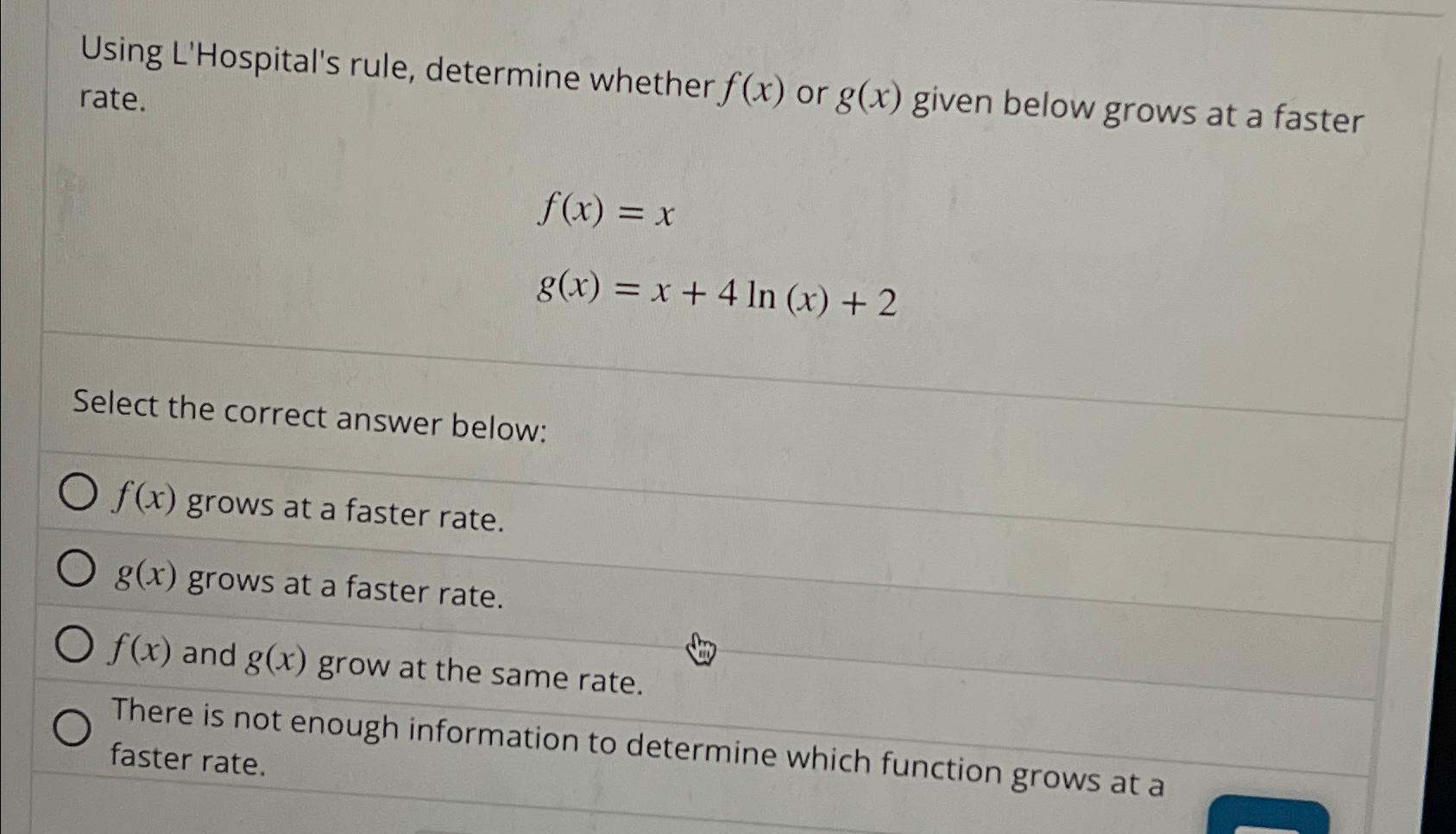 Solved Using L'Hospital's rule, determine whether f(x) ﻿or | Chegg.com
