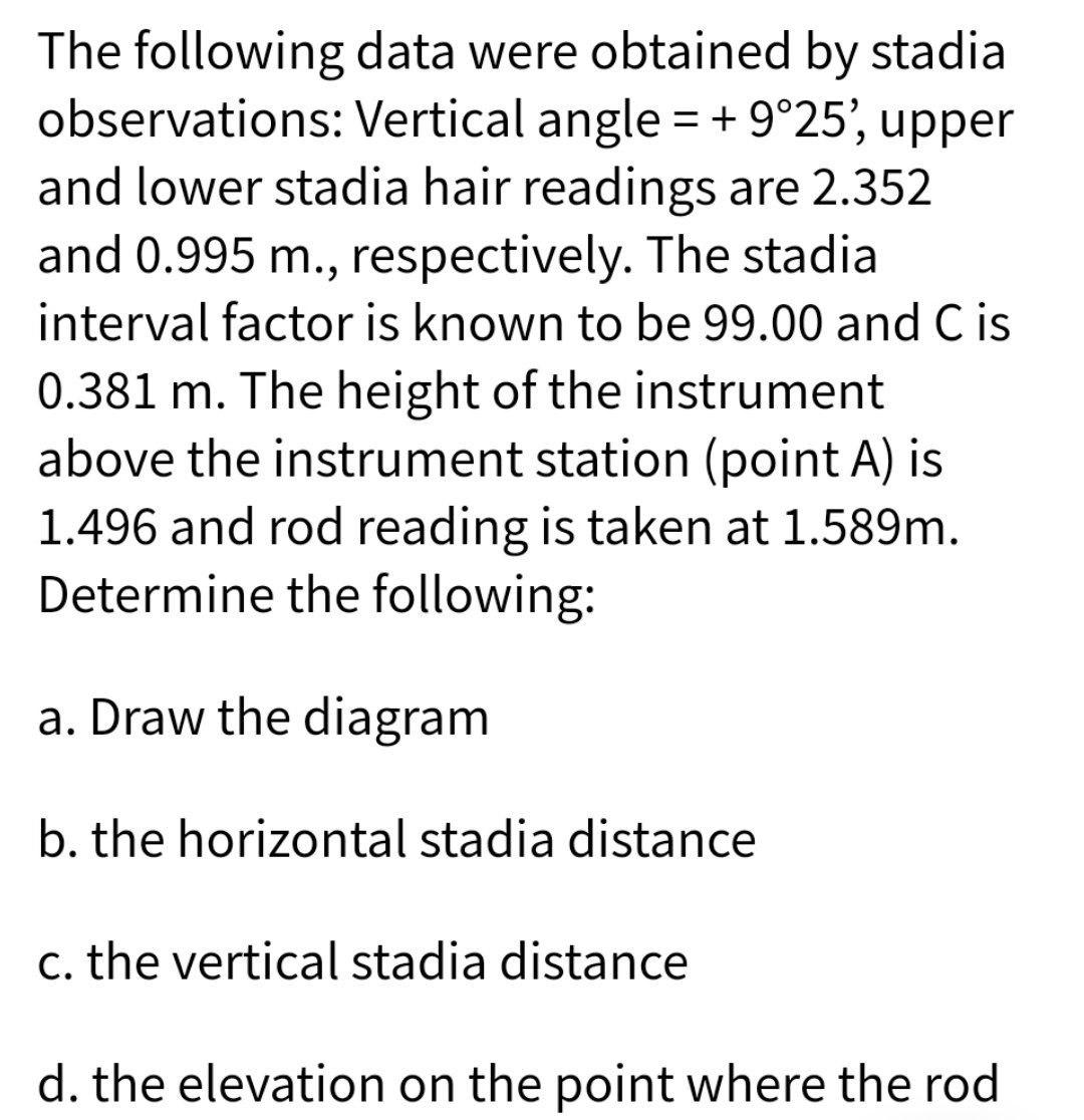 Solved The following data were obtained by stadia | Chegg.com