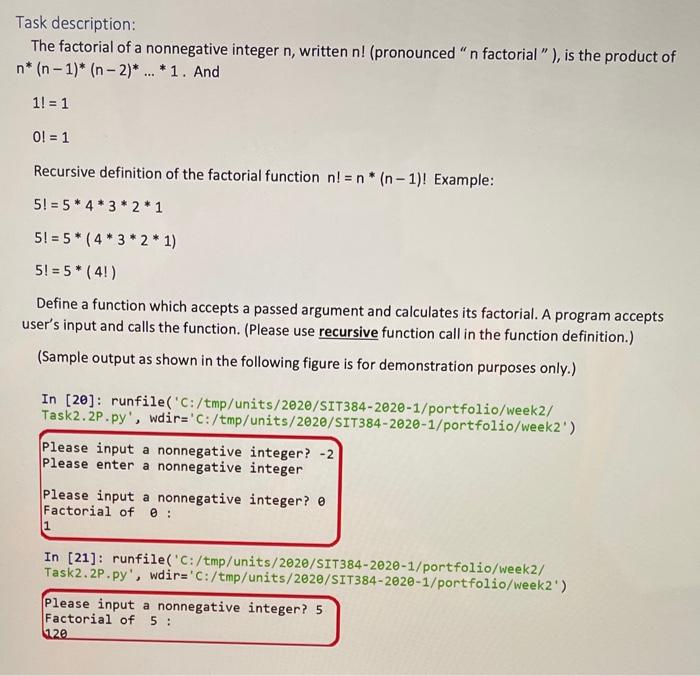 Solved Task description: The factorial of a nonnegative | Chegg.com