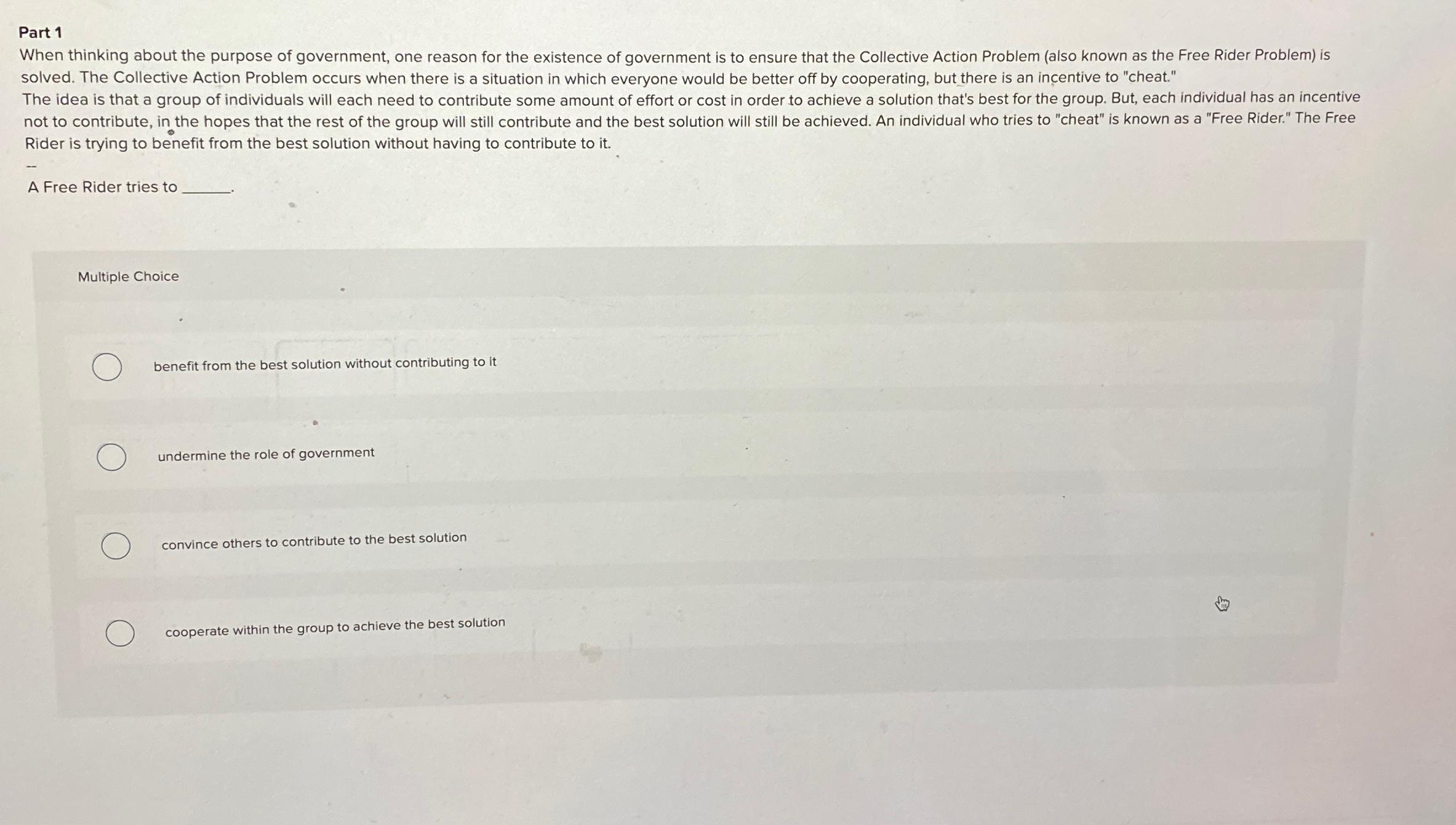 Solved Part 1 ﻿solved. The Collective Action Problem occurs | Chegg.com