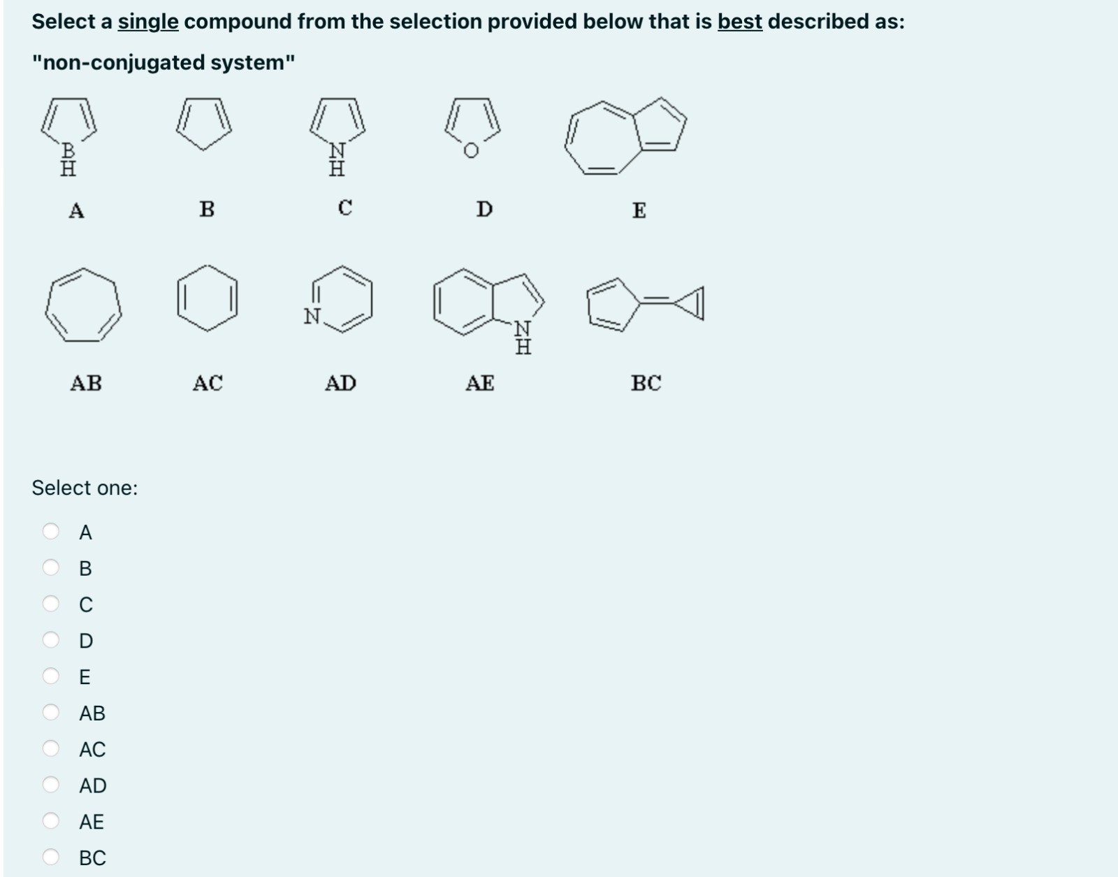 Solved Select a single compound from the selection provided | Chegg.com