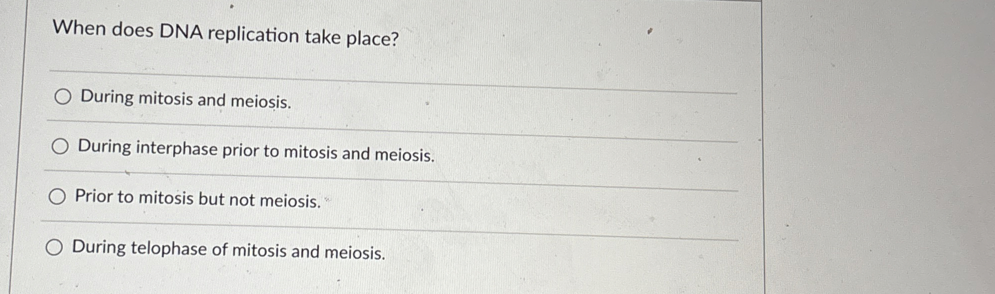 Solved When does DNA replication take place?During mitosis | Chegg.com