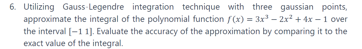 Solved Utilizing Gauss-Legendre integration technique with | Chegg.com
