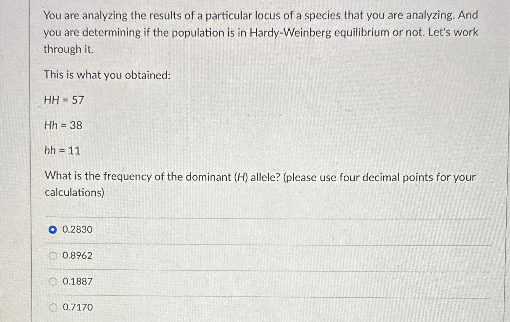 Solved You are analyzing the results of a particular locus | Chegg.com