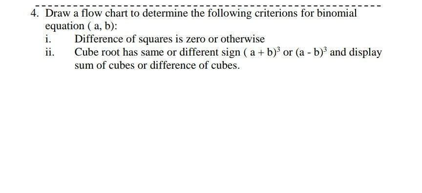 Solved 4. Draw a flow chart to determine the following | Chegg.com