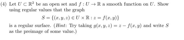 Solved 1) Let U⊂R2 be an open set and f:U→R a smooth | Chegg.com Solved 1) Let U⊂R2 be an open set and f:U→R a smooth | Chegg.com