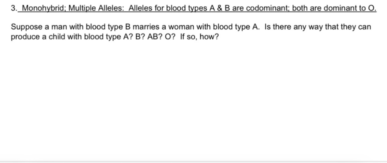 Solved 3 . ﻿Monohybrid; Multiple Alleles: Alleles for blood | Chegg.com