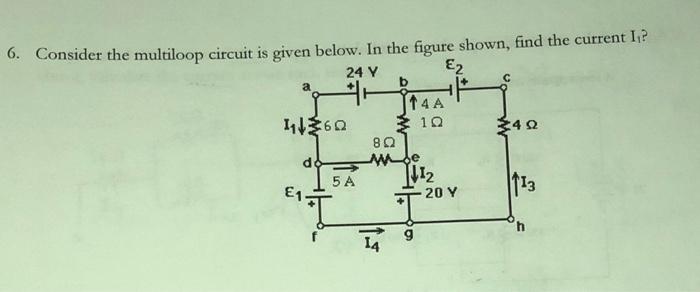 Solved 6. Consider the multiloop circuit is given below. In | Chegg.com