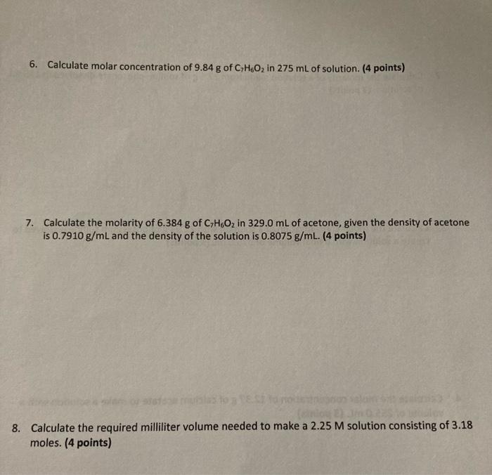 Solved 6. Calculate molar concentration of 9.84 g of C7H6O2 | Chegg.com