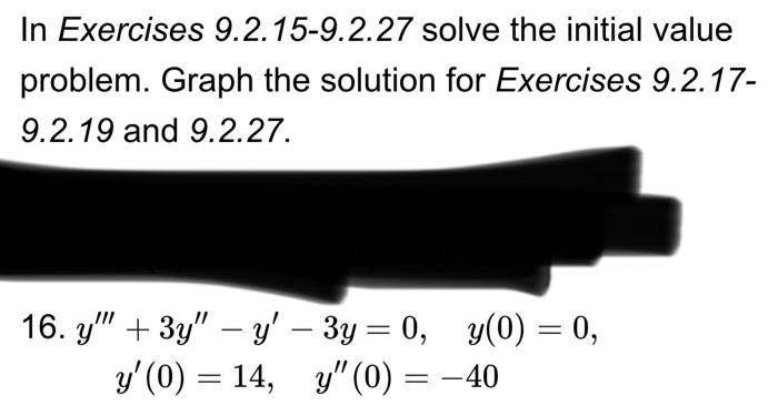 Solved In Exercises 9.2.15-9.2.27 solve the initial value | Chegg.com