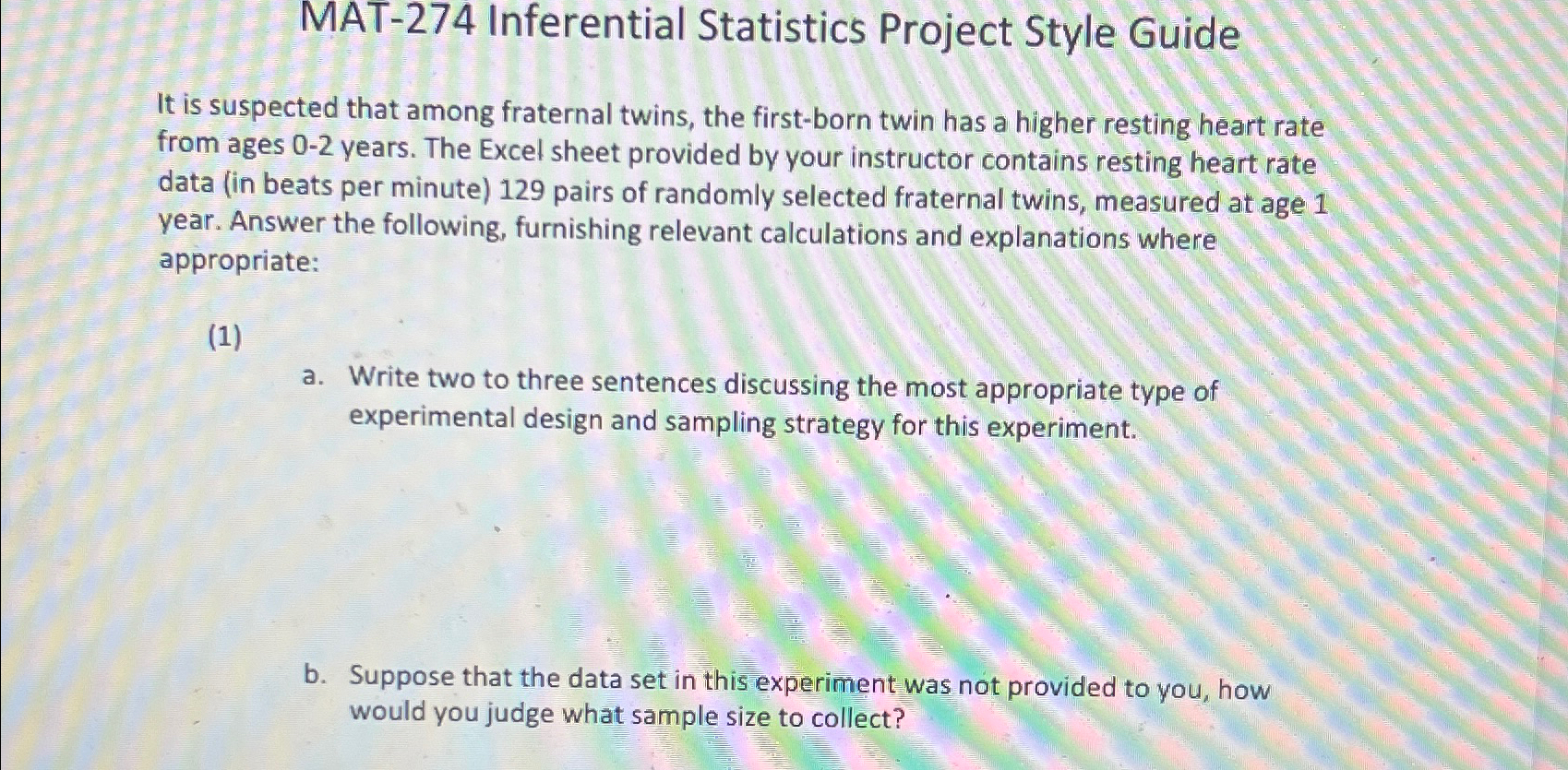 Solved MAT-274 ﻿Inferential Statistics Project Style GuideIt | Chegg.com