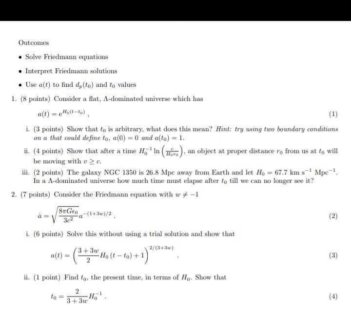Outcomes • Solve Friedmann equations • Interpret | Chegg.com