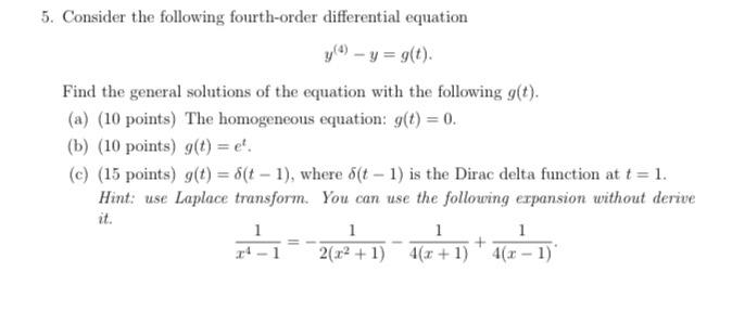 Solved 5. Consider the following fourth-order differential | Chegg.com