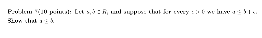Solved Problem 7(10 ﻿points): Let a,binR, and suppose that | Chegg.com