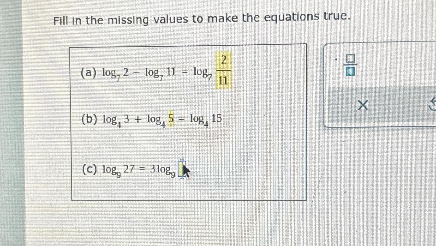 Solved Fill in the missing values to make the equations | Chegg.com
