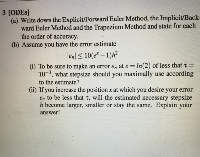 Solved 3 [ODES] (a) Write down the Explicit/Forward Euler | Chegg.com