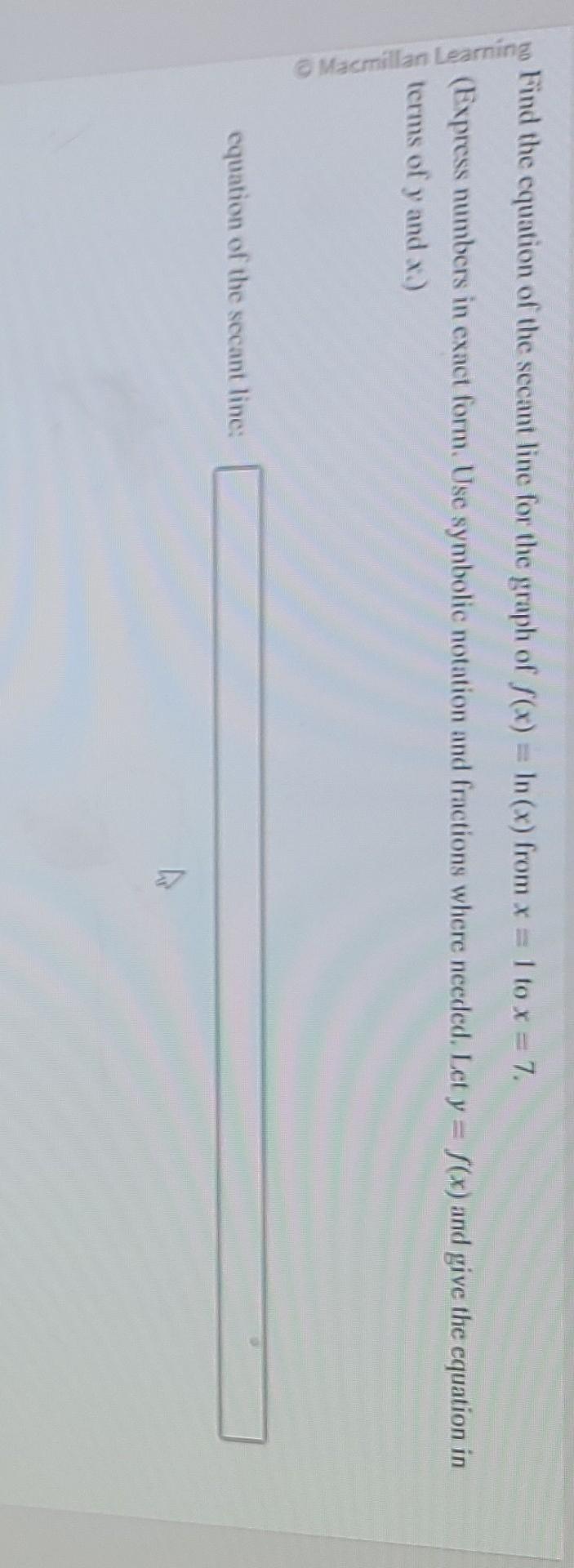 Solved Find the equation of the secant line for the graph of | Chegg.com