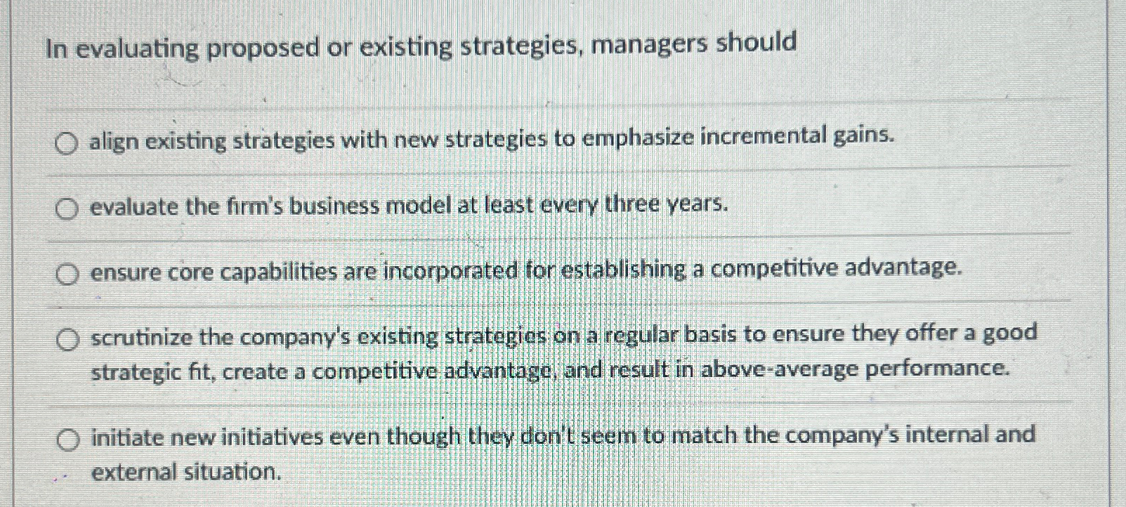 Solved In evaluating proposed or existing strategies, | Chegg.com