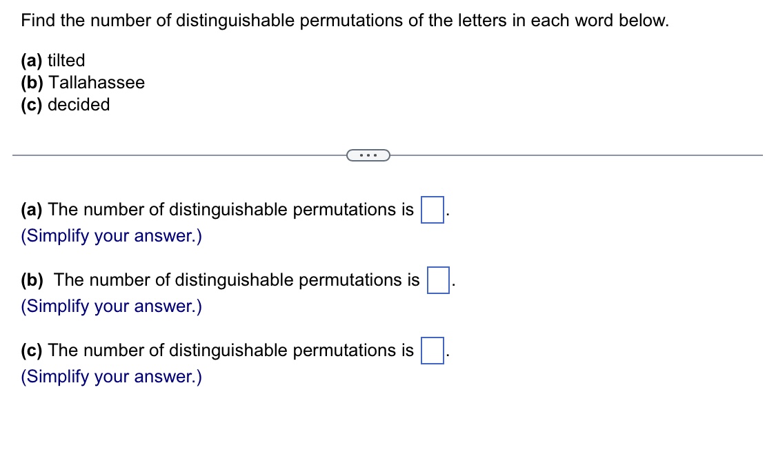 Solved Find the number of distinguishable permutations of | Chegg.com