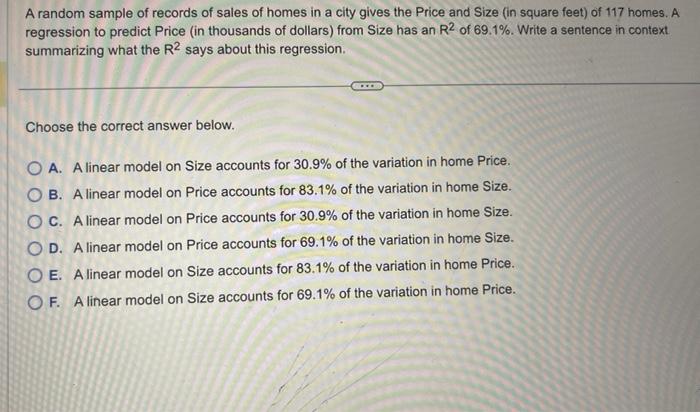 [Solved]: A random sample of records of sales of homes in a