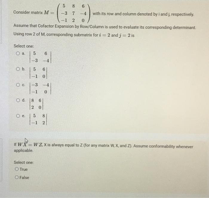 Solved 5 8 6 Consider matrix M -3 7 -4 with its row and | Chegg.com