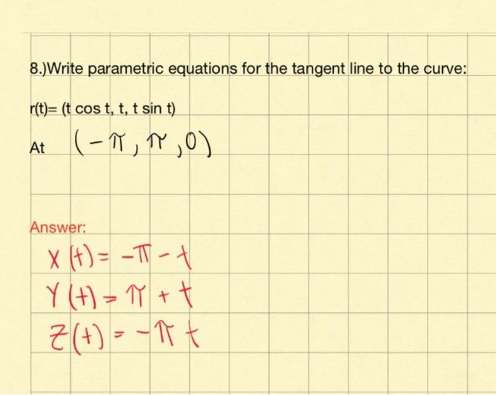 Solved 7.) Find a parametrization for the curve of | Chegg.com