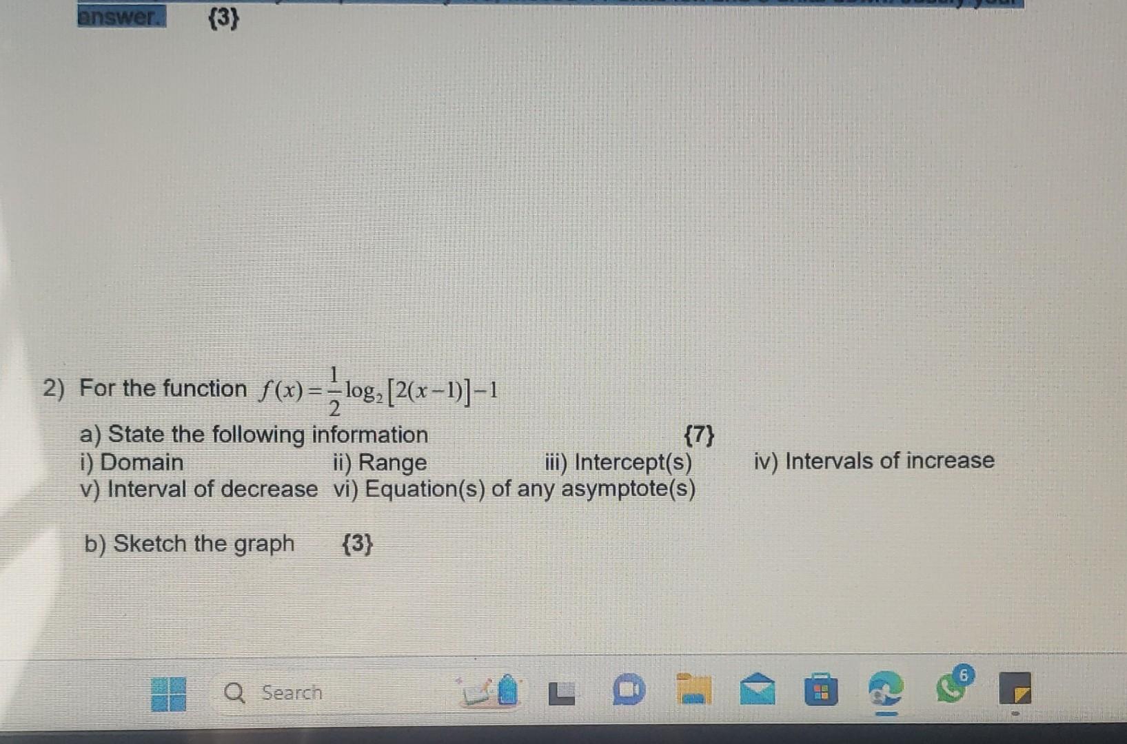 Solved 2) For the function f(x)=21log2[2(x−1)]−1 a) State | Chegg.com