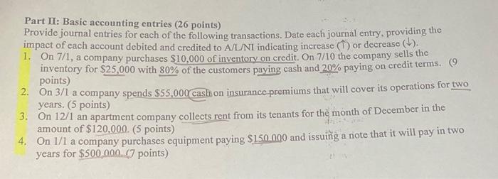 Part II: Basic accounting entries (26 points) Provide | Chegg.com