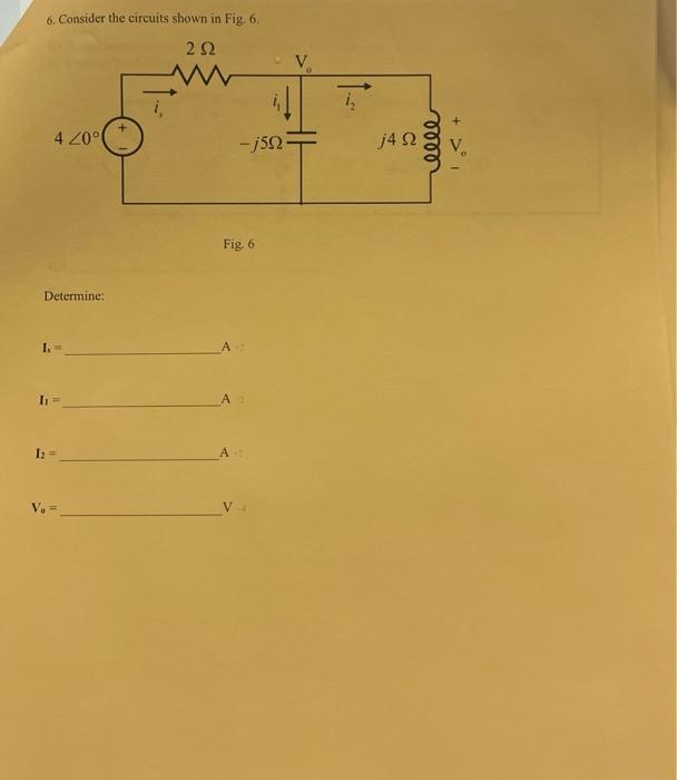Solved 6. Consider the circuits shown in Fig. 6. Fig. 6 | Chegg.com