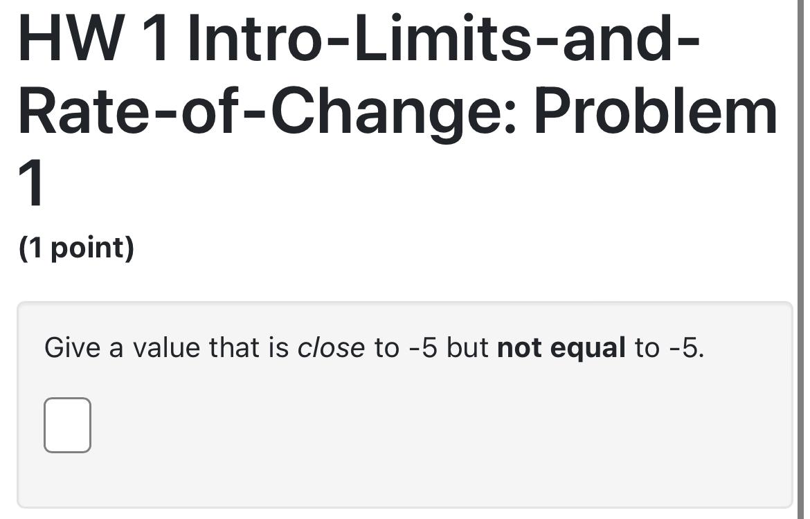 Solved HW 1 ﻿Intro-Limits-andRate-of-Change: Problem 1(1 | Chegg.com