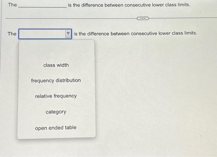Solved The Is The Difference Between Consecutive Lower Class
